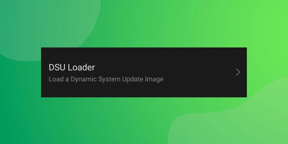 What Are Dynamic System Upgrades? How to run a new version of Android ...